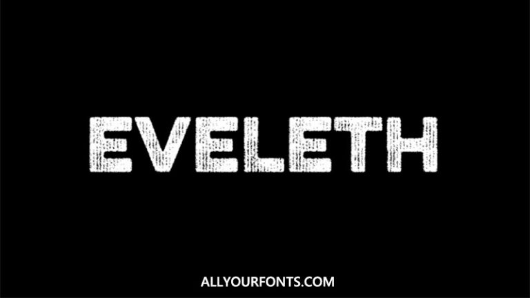 Eveleth Font Family Free Download - All Your Fonts