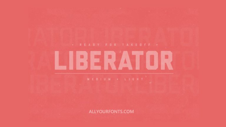 Liberator Font Family Free Download - All Your Fonts