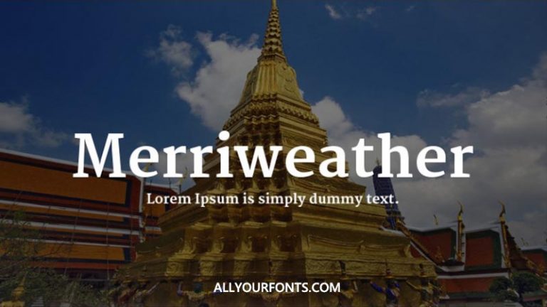 Merriweather Font Family Free Download - All Your Fonts