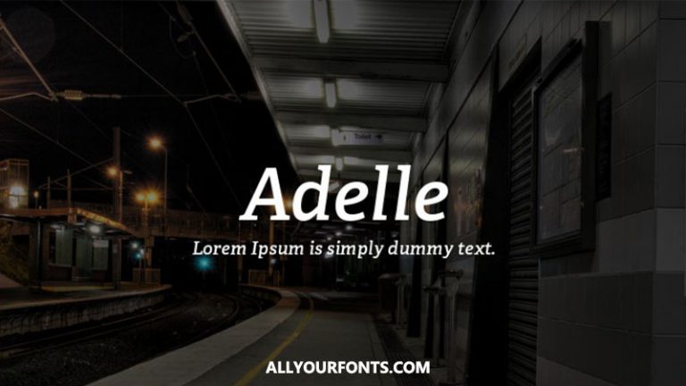 Adelle Font Family Free Download - All Your Fonts