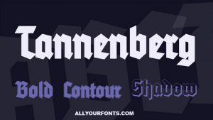 Tannenberg Font Free Download - All Your Fonts