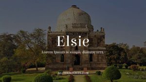 Elsie Font Free Download - All Your Fonts