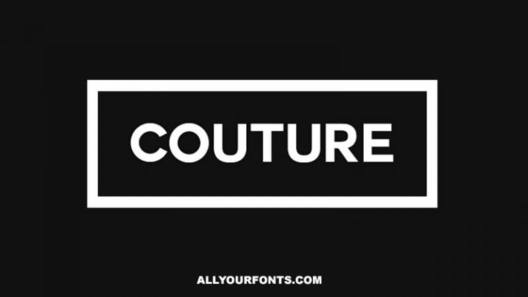Couture Font Free Download - All Your Fonts