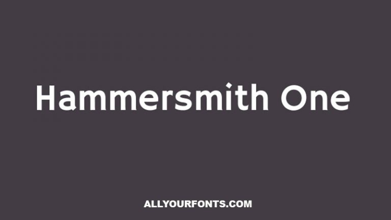 Hammersmith One Font Free Download - All Your Fonts