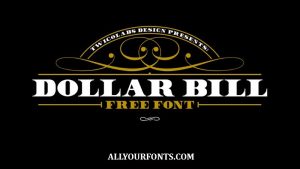 Dollar Bill Font Free Download - All Your Fonts