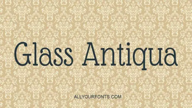 Glass Antiqua Font Download - All Your Fonts