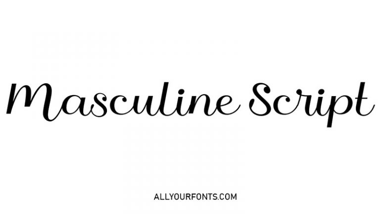 Masculine Script Font Free Download - All Your Fonts