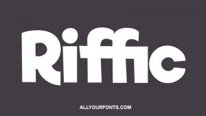 Riffic Font Free Download - All Your Fonts