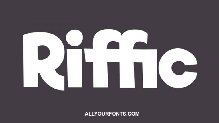 Riffic Font Free Download - All Your Fonts