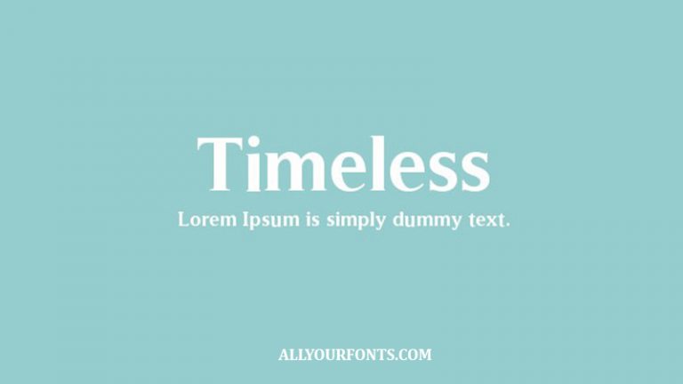 Timeless Font Free Download - All Your Fonts