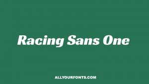 Racing Sans One Font Free Download - All Your Fonts