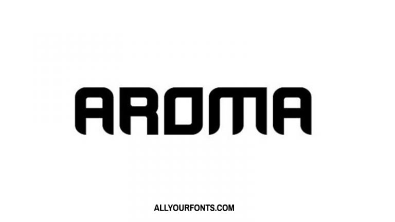 Aroma Font Free Download - All Your Fonts