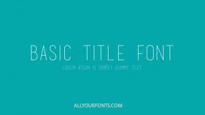 Basic Title Font Free Download - All Your Fonts