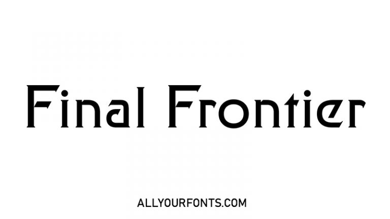 Final Frontier Font Free Download - All Your Fonts