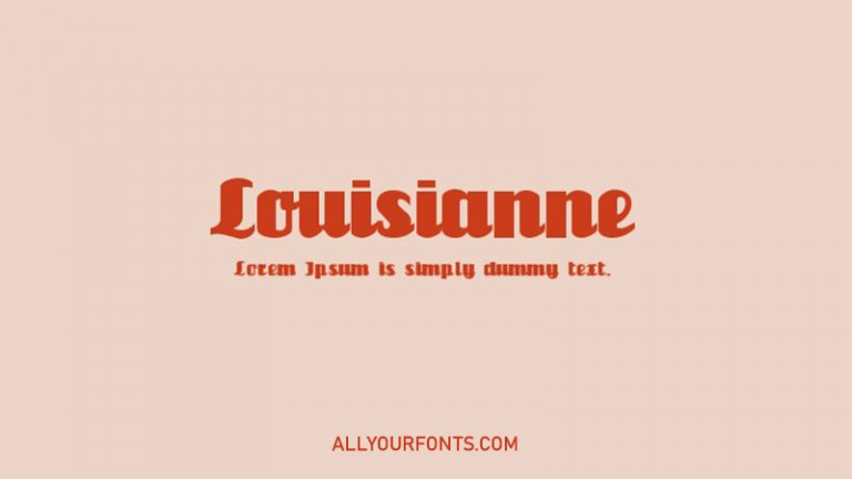 Louisianne Font Free Download - All Your Fonts