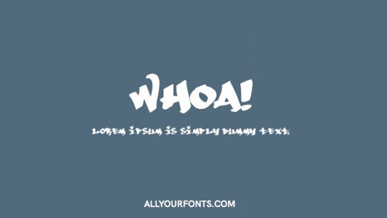 Whoa Font Free Download - All Your Fonts