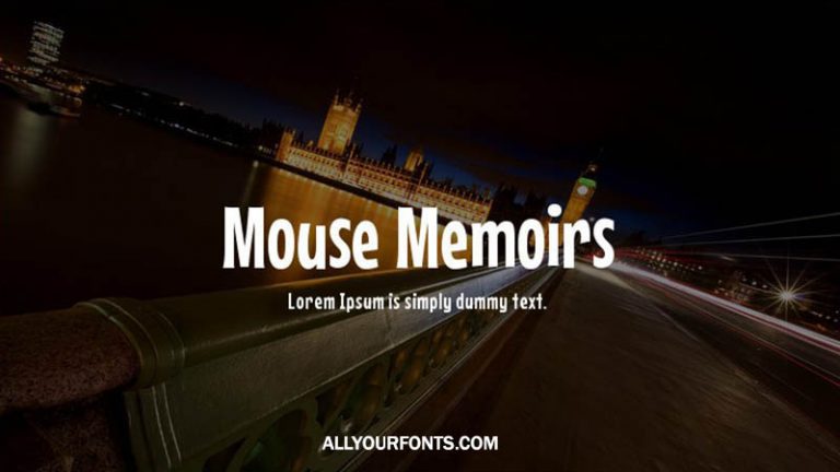 Mouse Memoirs Font Free Download - All Your Fonts